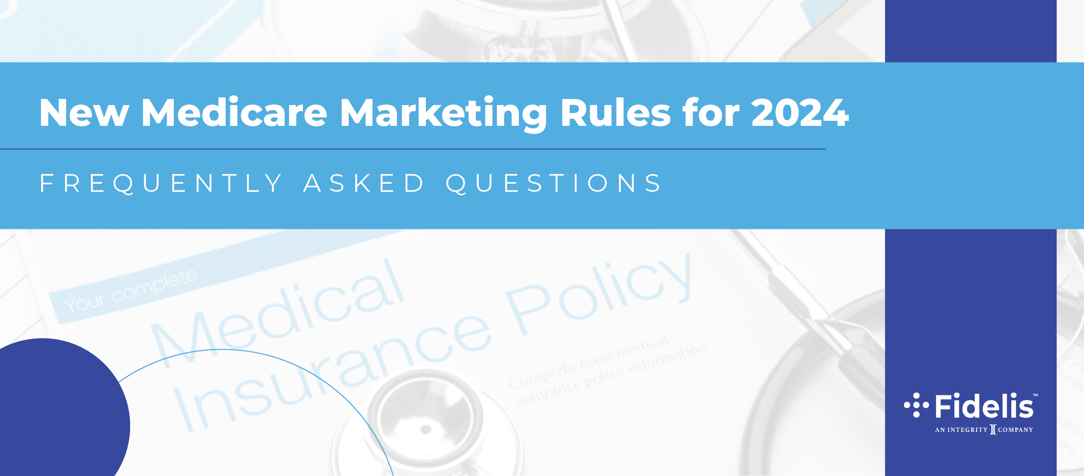 Access the New Medicare Marketing Rules for 2024! - Fidelis